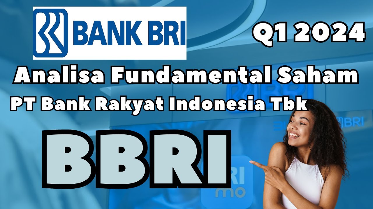 Cara Investasi Saham BBRI Q1 2024 - PT Bank Rakyat Indonesia Tbk - YouTube