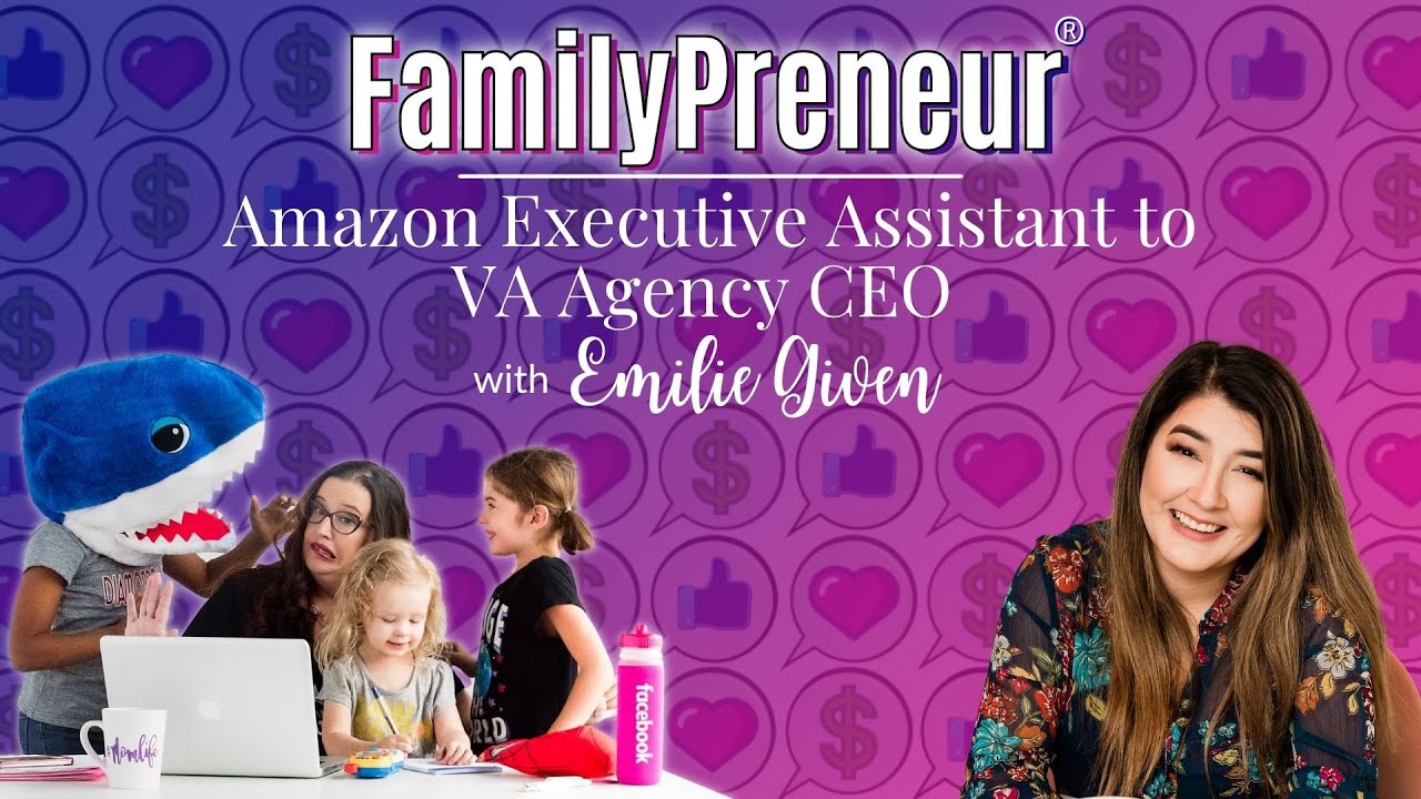 Amazon Executive Assistant to VA Agency CEO with Emilie Given - YouTube