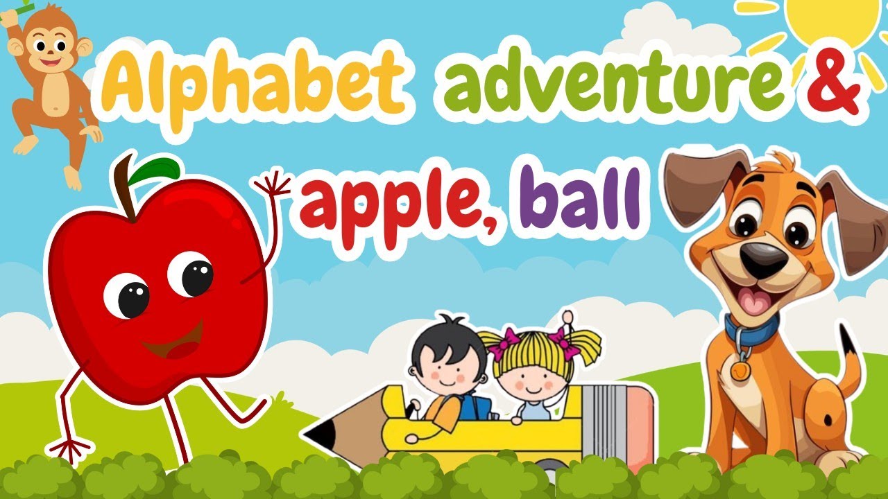 ABC Alphabet Song - Toddler Lerning Videos | A for Apple, B for Ball ...