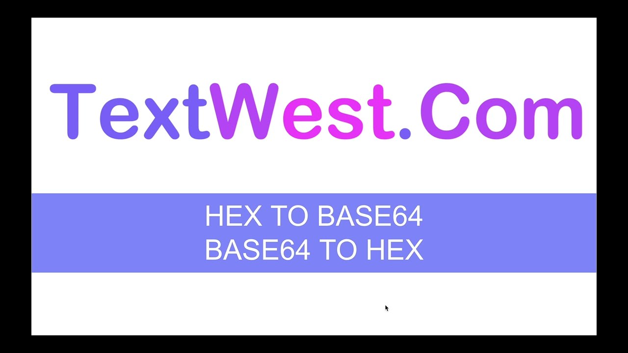 Convert Base64 To Hex And Hex To Base64 YouTube Convert Base64 To Hex And Hex To Base64 YouTube