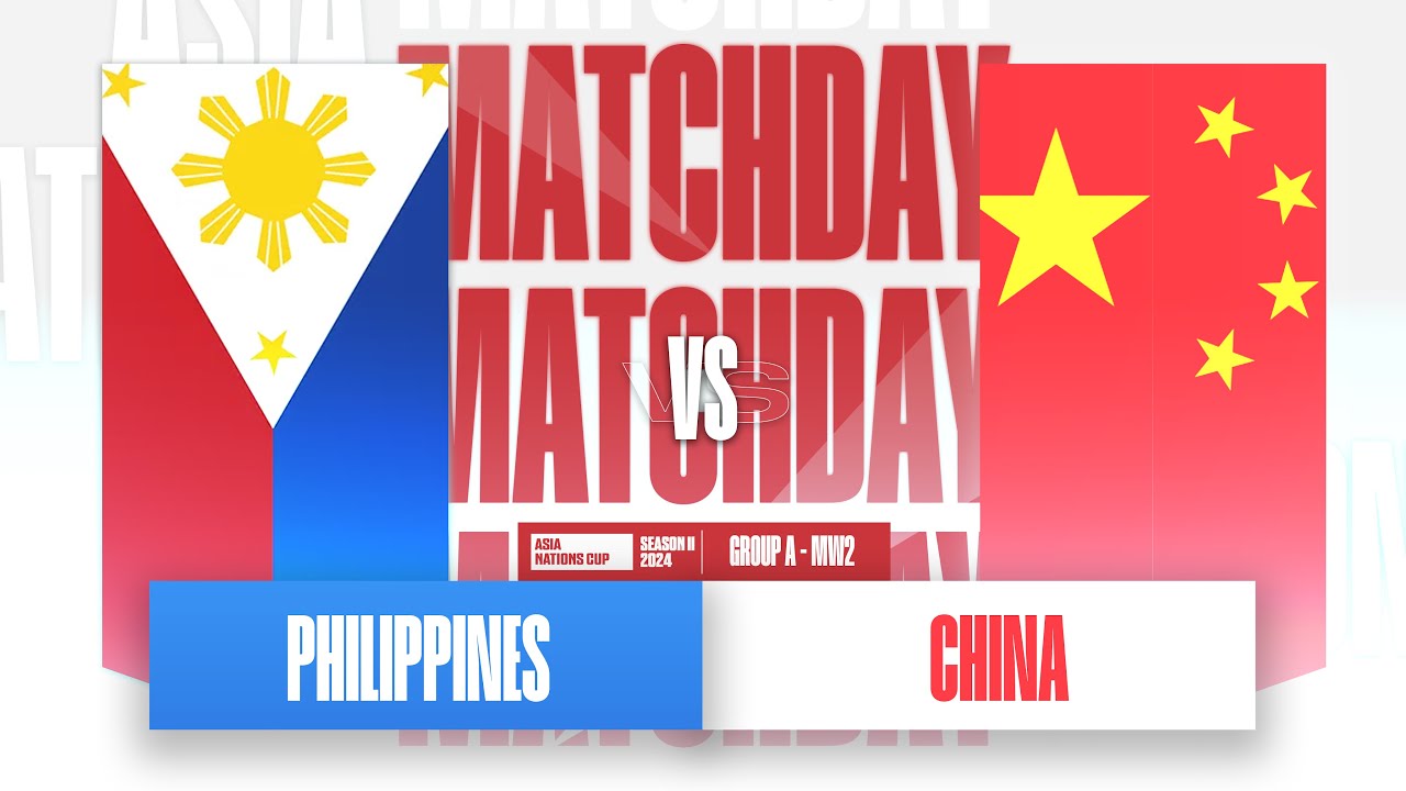 Philippines vs China | Asia Nations Cup S2 - YouTube