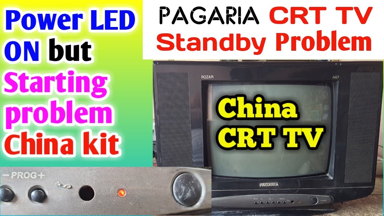 How to repair CRT TV Standby problem | China CRT TV power led on but ...
