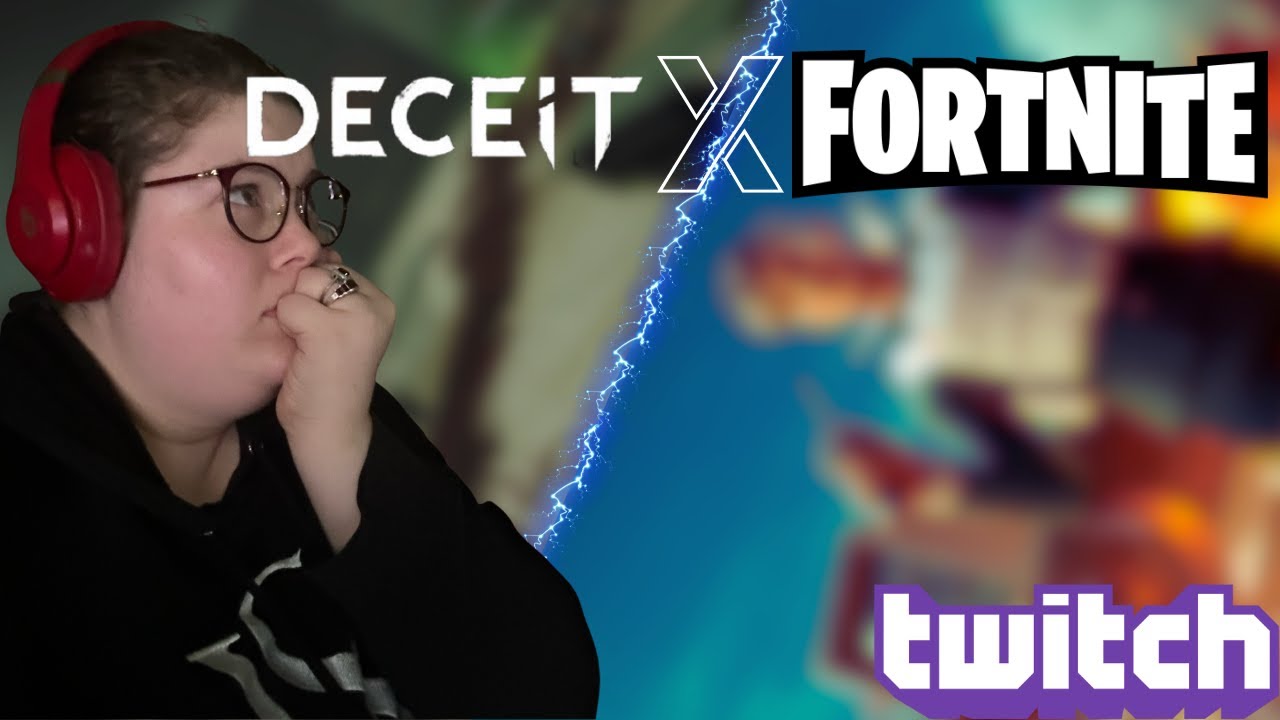 My First Affiliate Stream! Playing Deceit and Fortnite With Cheeky ...