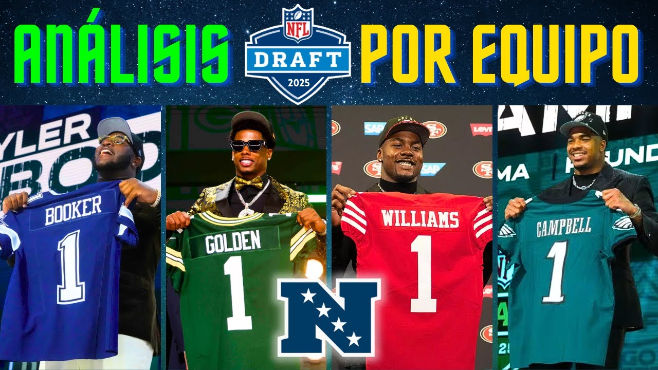 CALIFICACIONES del DRAFT por EQUIPO | CONFERENCIA NACIONAL | NFL 2025 ...