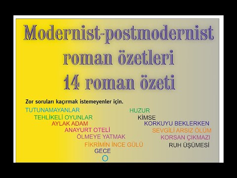 Modernist-Postmodernist Roman Özetleri 14 Ayrı Romanı Tek Videoya Sığdırdık GÜNCEL 2020