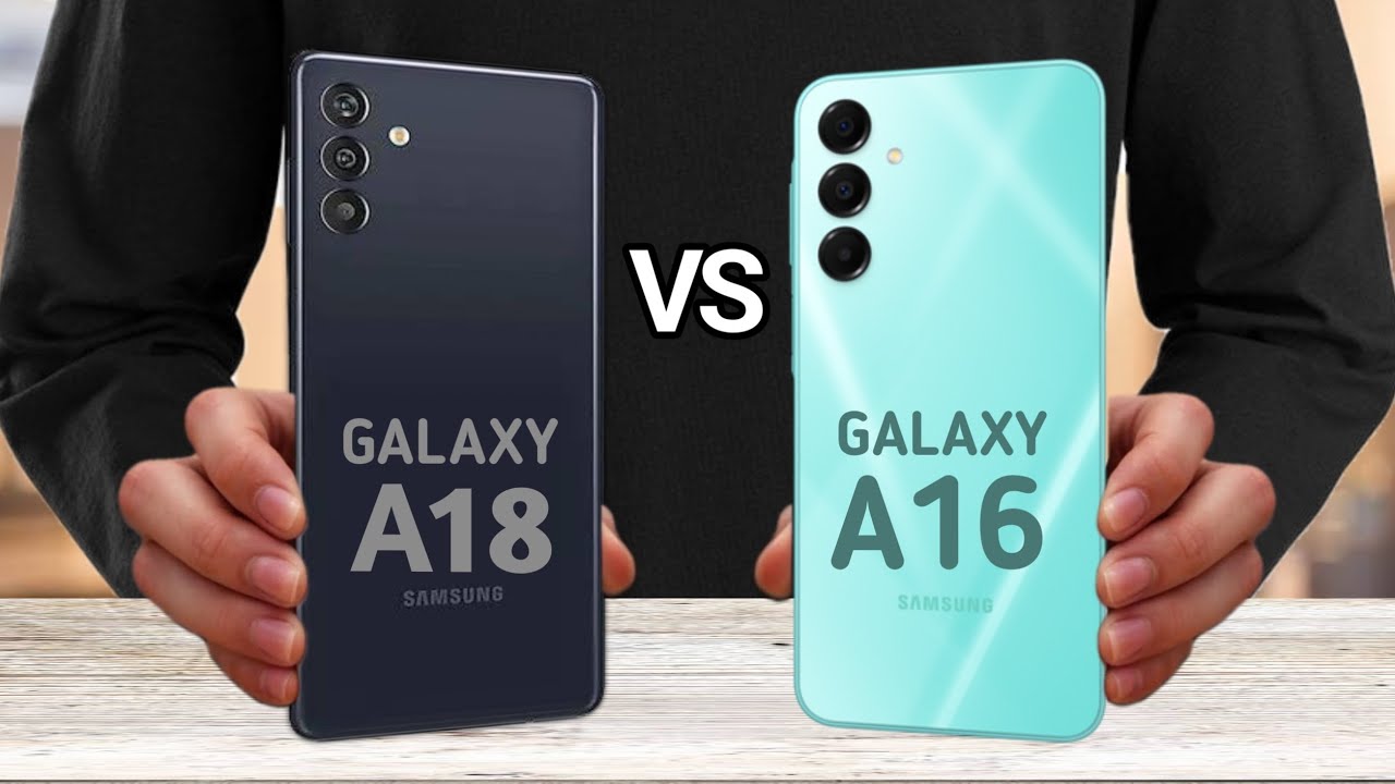 Samsung Galaxy A18 5G Vs Samsung Galaxy A16 5G - YouTube