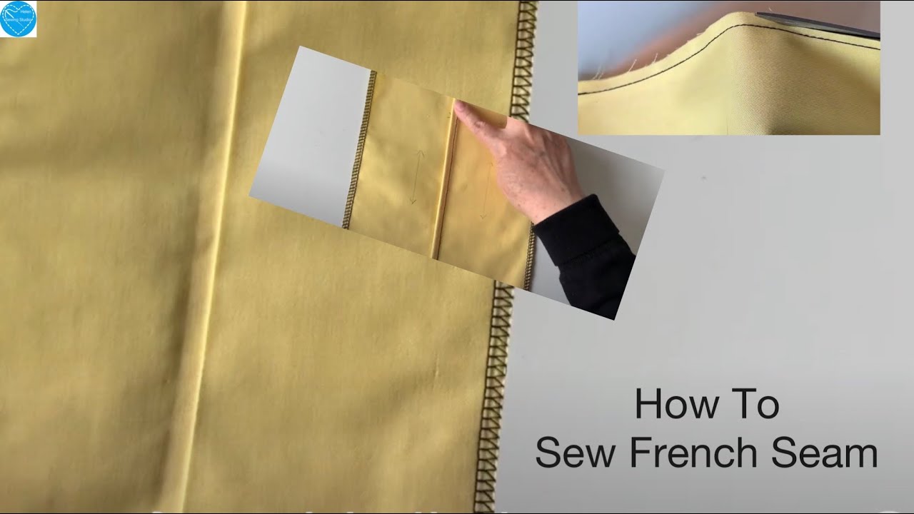 How To Sew French Seam - Basic Sewing Skills (Part # 7) - YouTube