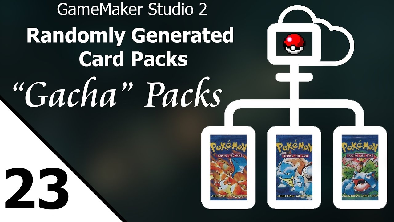 Generate Random Card Packs for Card Games in GameMaker Studio GACHA ...