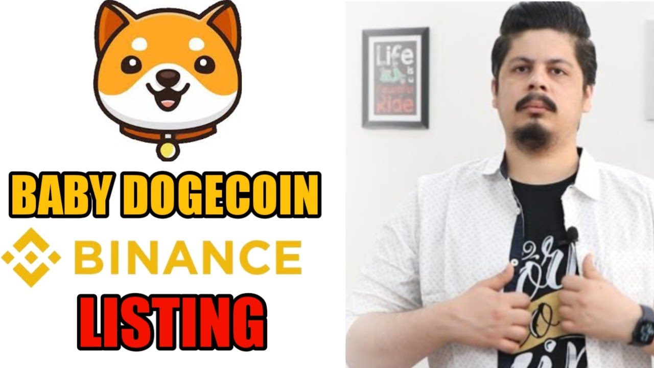 BABY DOGECOIN BINANCE पर लिस्ट होगा ! | baby dogecoin news today - YouTube