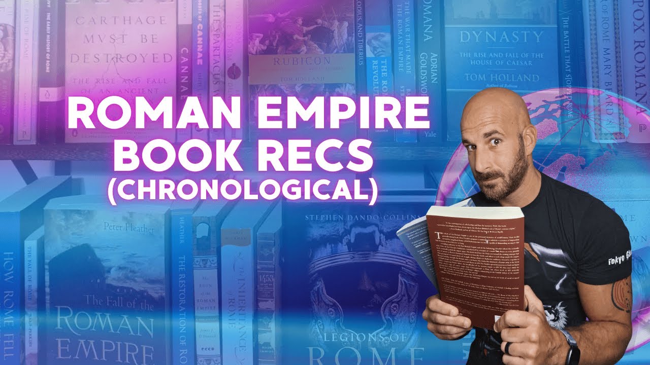 Ancient Roman Empire History Book Recommendations - Chronological Order ...