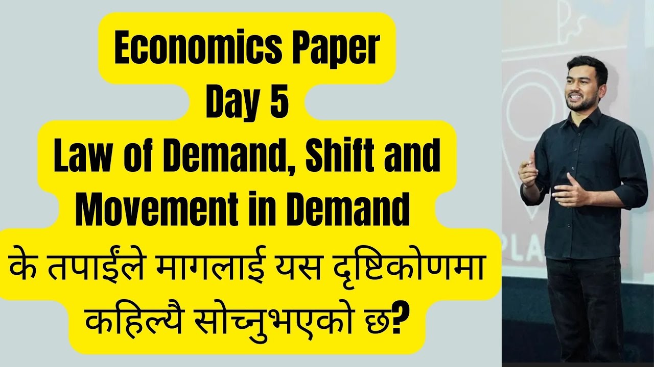 Economics Paper| Day 5| Law of Demand| Shift in Demand| Movement in ...