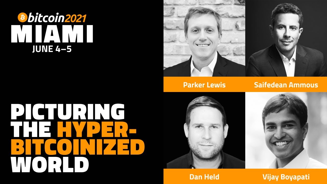 Bitcoin 2021: Picturing The Hyperbitcoinized World | Lewis, Held ...