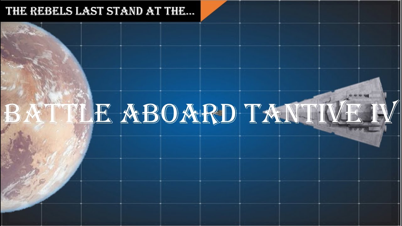 The Rebels last stand at the Battle aboard Tantive IV: Battle Breakdown ...