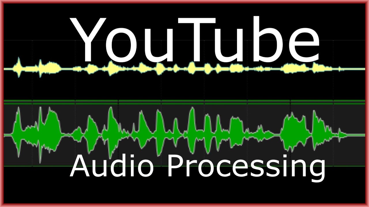 Stand out on YouTube: Secrets to achieving loud and clear punchy audio ...