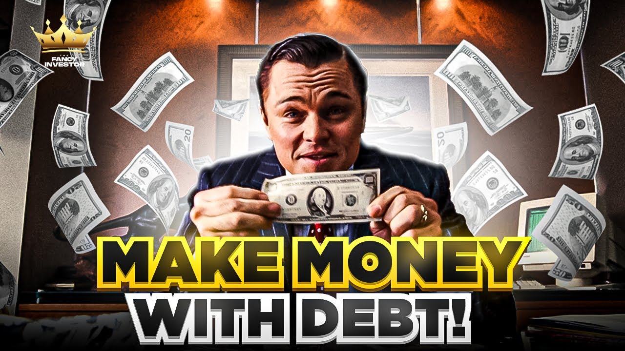 How Rich People Make Money With Debt - YouTube
