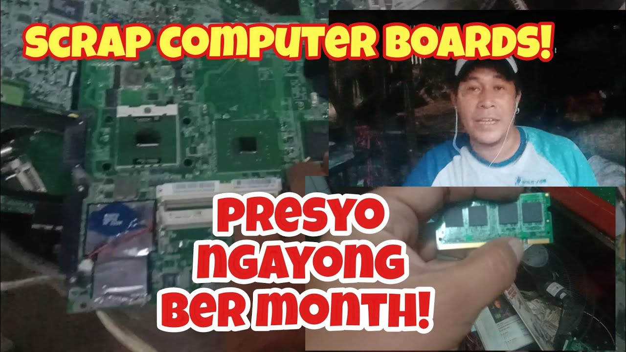 Scrap computer boards, Price update, Ngayong ber months. - YouTube