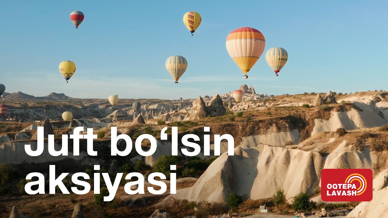 ️ Juft bo'lsin, Kappadokiya bo'lsin - Oqtepa Lavash #oqtepalavash # ...
