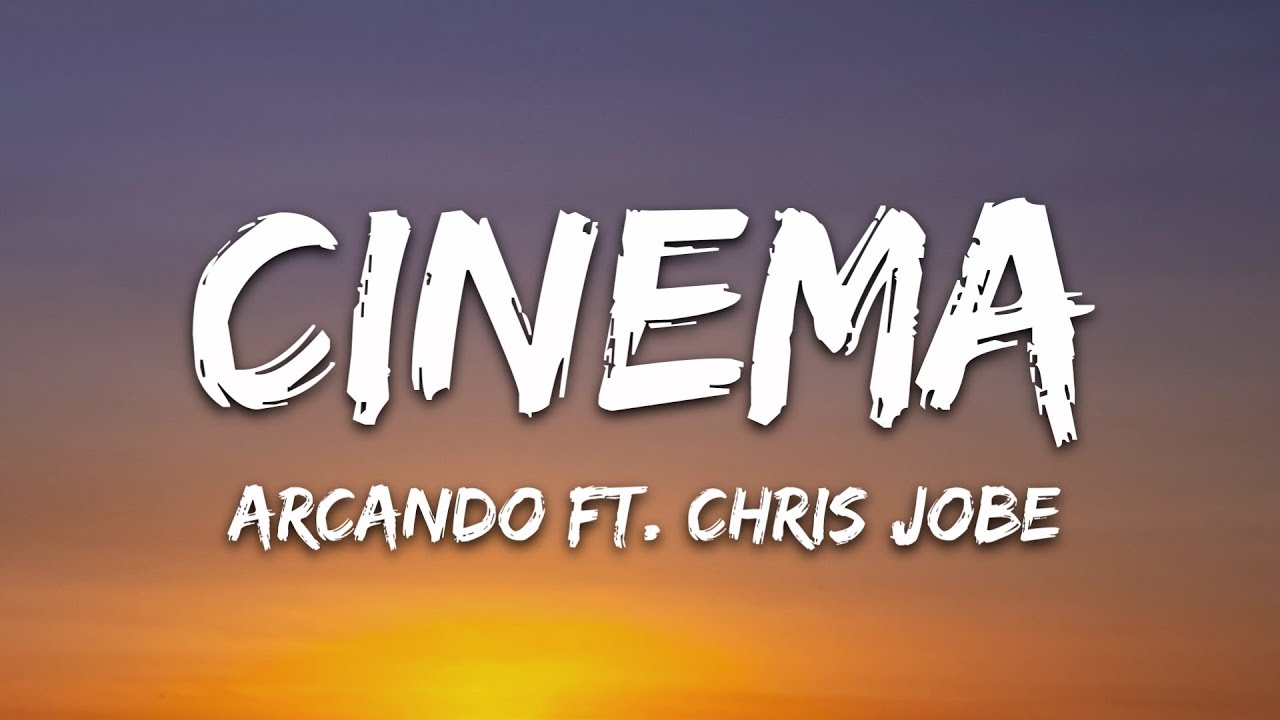 Arcando & Oddcube - Cinema (Lyrics) feat. Chris Jobe - YouTube