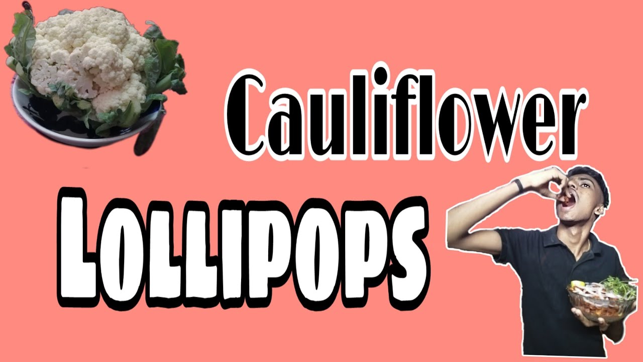 Crispy Cauli flower Lollipops പൊളി സാനം | Cauliflower Lollipops ...