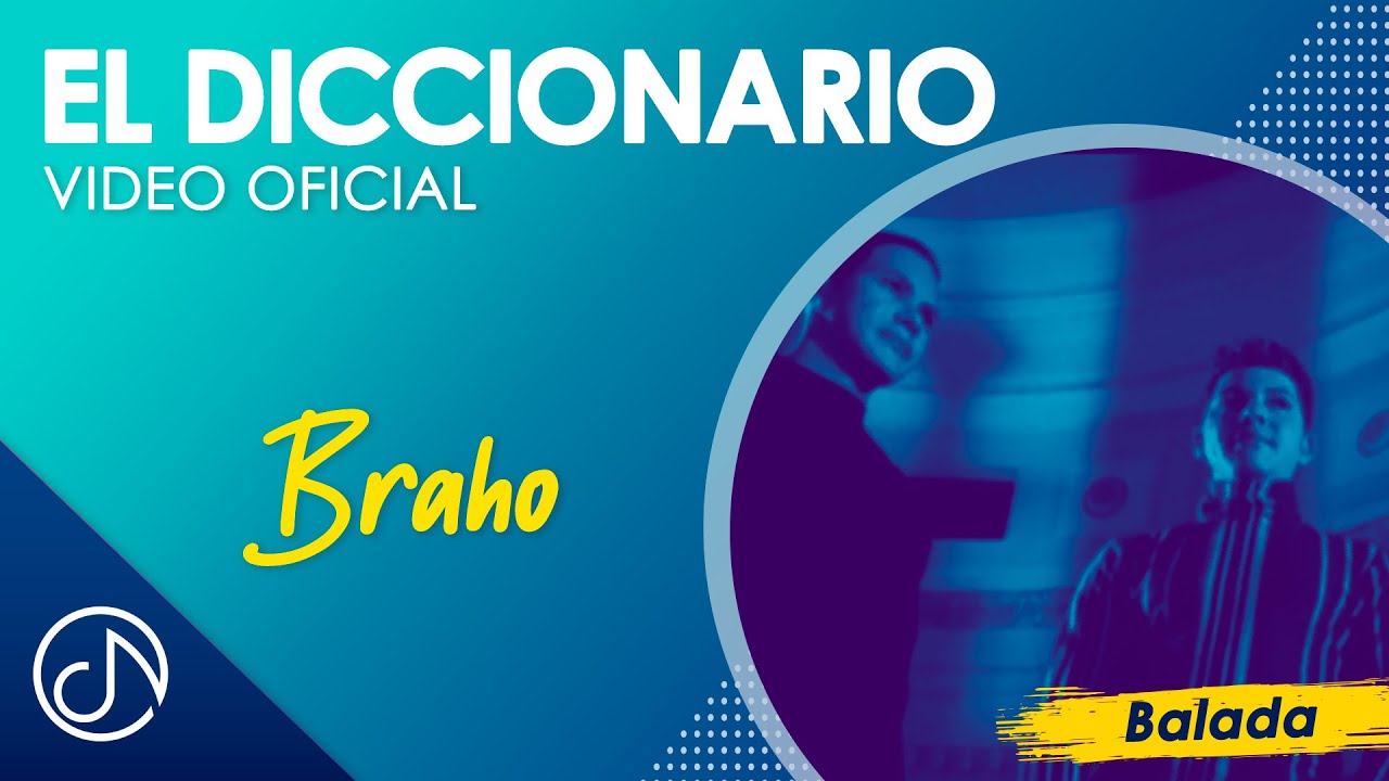 DICCIONARIO 🎼 - Braho [Video Oficial] - YouTube