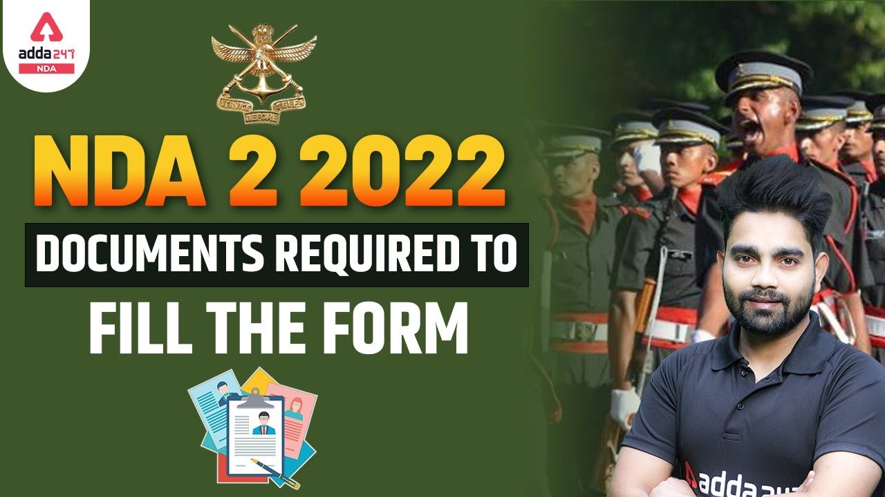 NDA 2 2022 Form Date | NDA-2 2022 Documents Required to Fill the Form ...