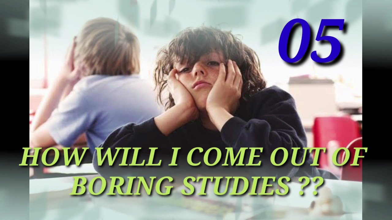 WHY IS STUDYING A BORING TASK - YouTube