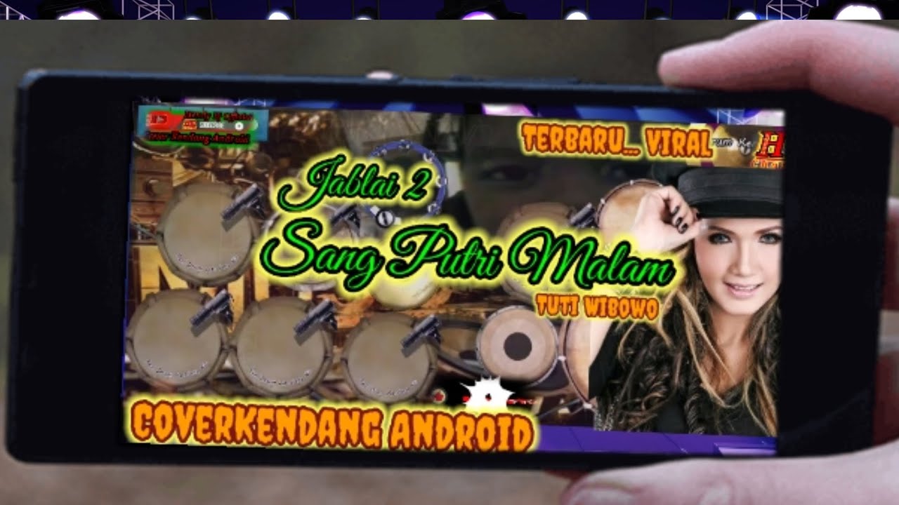 SANG PUTRI MALAM_Jablai2 -Cover Kendang Rampak Jaipong Android HD Official 🎧 - YouTube