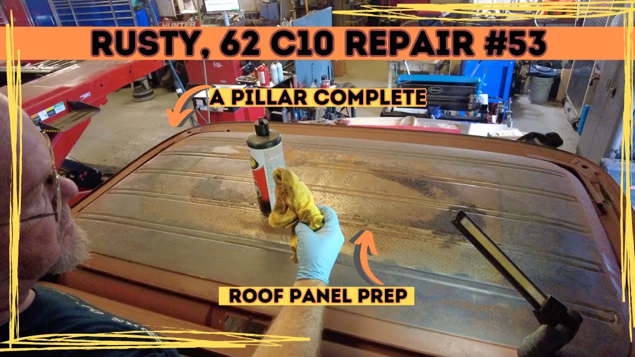 RUSTY 62 C10 PICK UP, Repair Panel fabrication, No. 53 A pillar ...