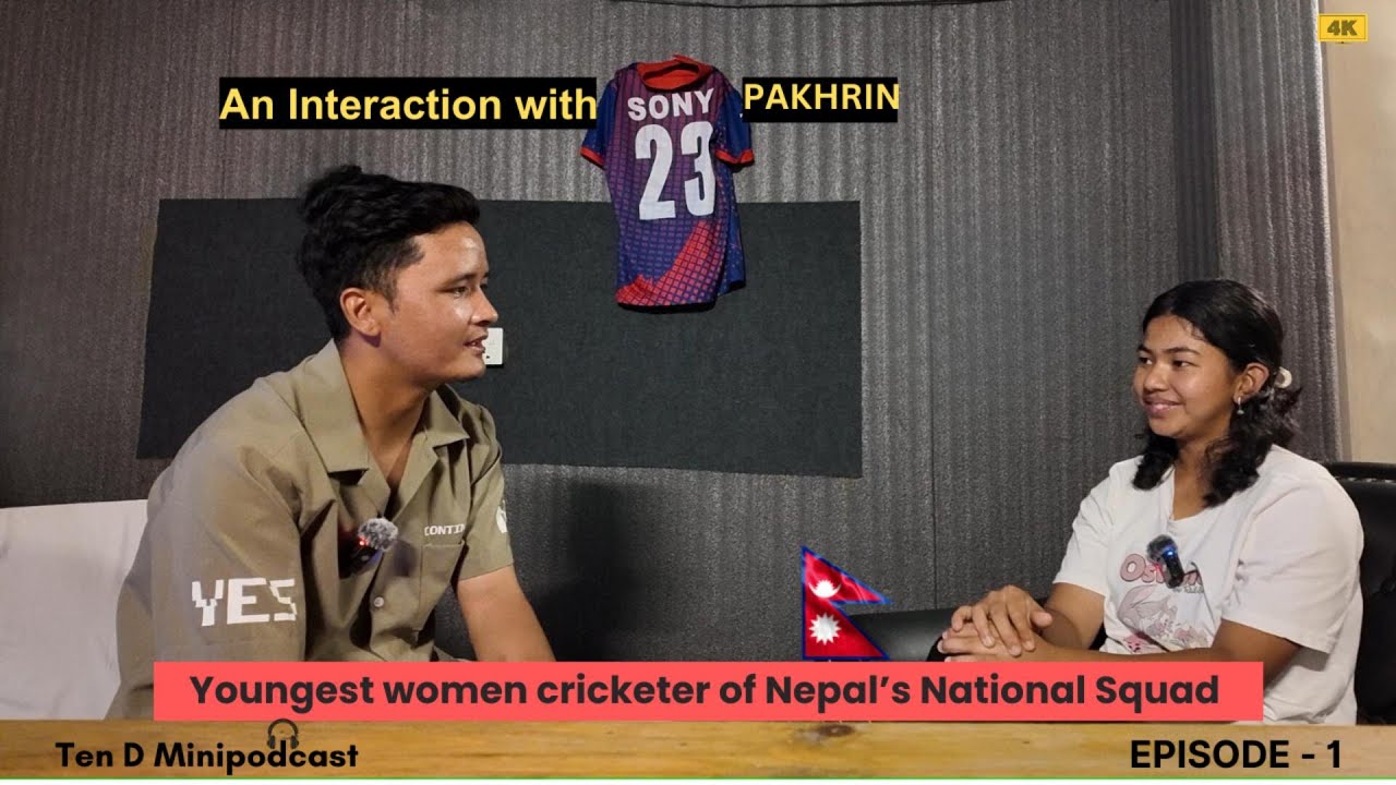 An Interaction with SONY PAKHRIN# Nepal women's cricket player# Ten D ...