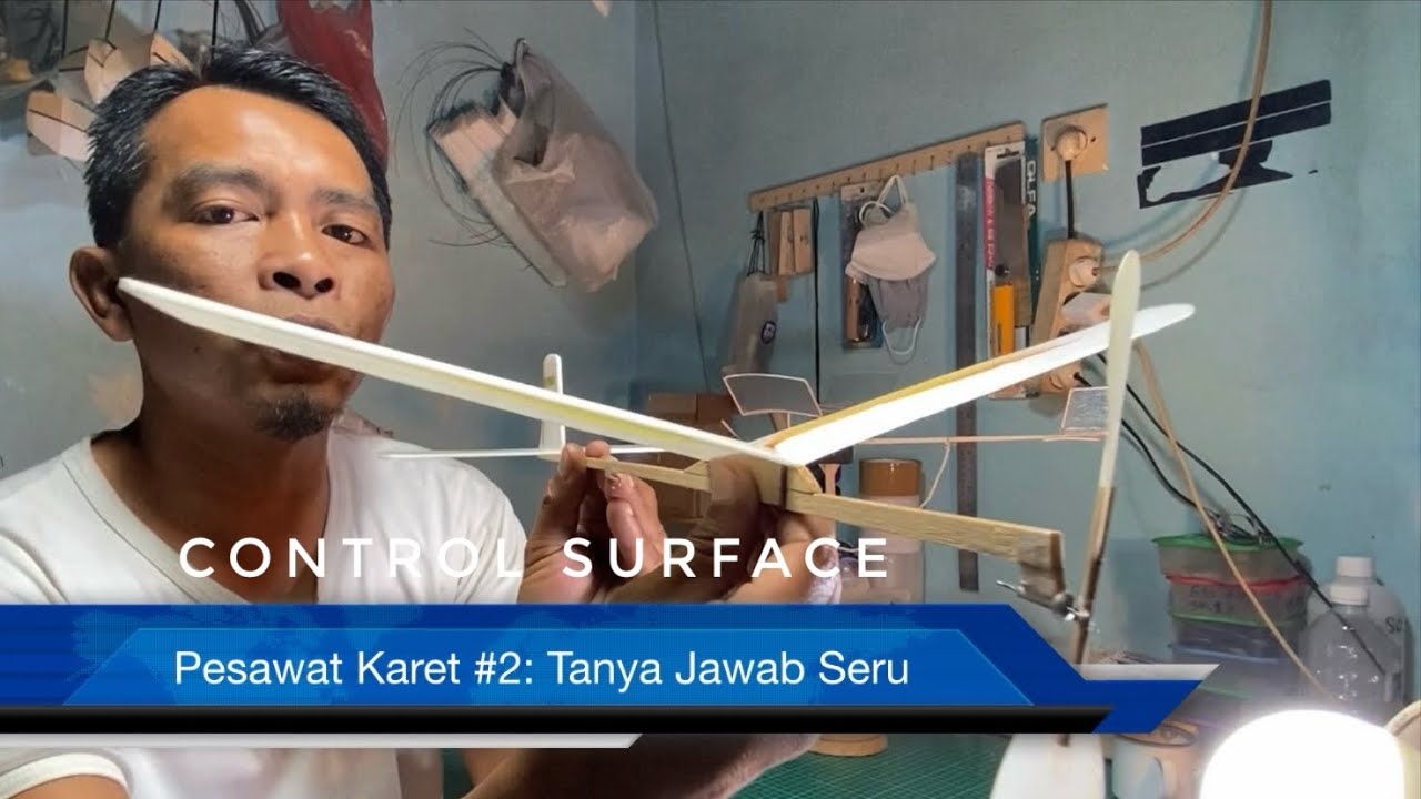 Pesawat Karet #2: Tanya Jawab Seru - YouTube