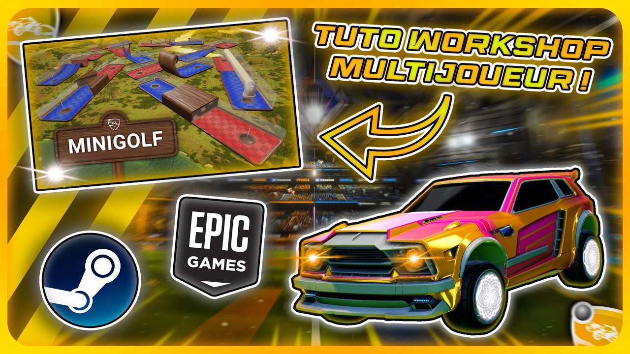 Rocket League | Installer des Maps Workshop + Jouer en Multi ...