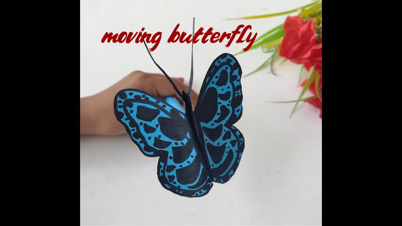 How to make moving butterfly | moving butterfly | paper craft for kids ...