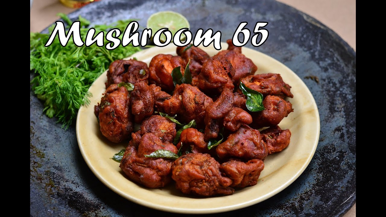 Mushroom 65 | Mushroom 65 Recipe | Mushroom Fry | Simple and Yummy ...