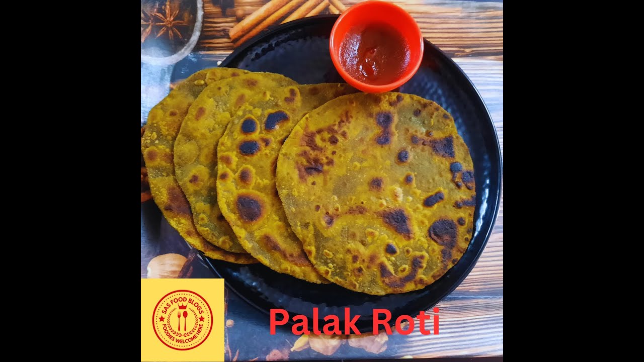 palak roti | palak roti recipe | how to make palak roti | palak roti ...