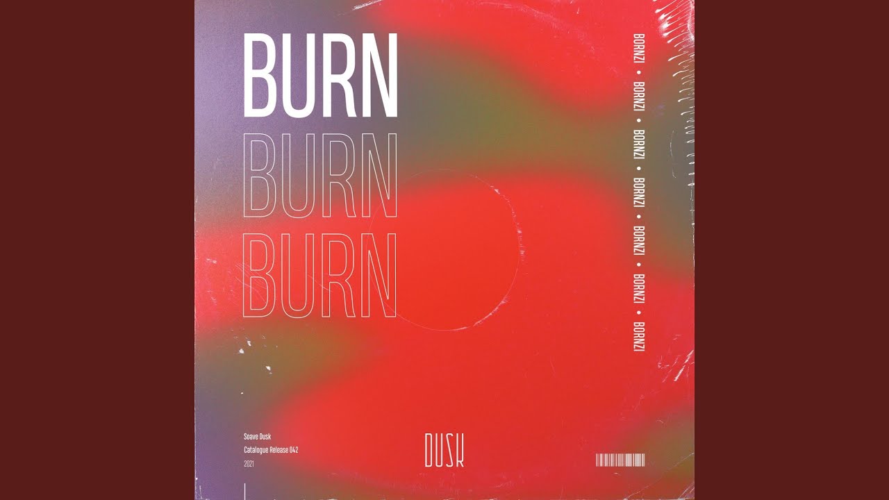 Burn - YouTube