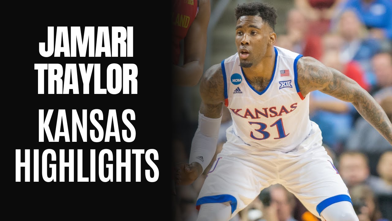 Jamari Traylor Official Kansas Jayhawks Highlights - YouTube