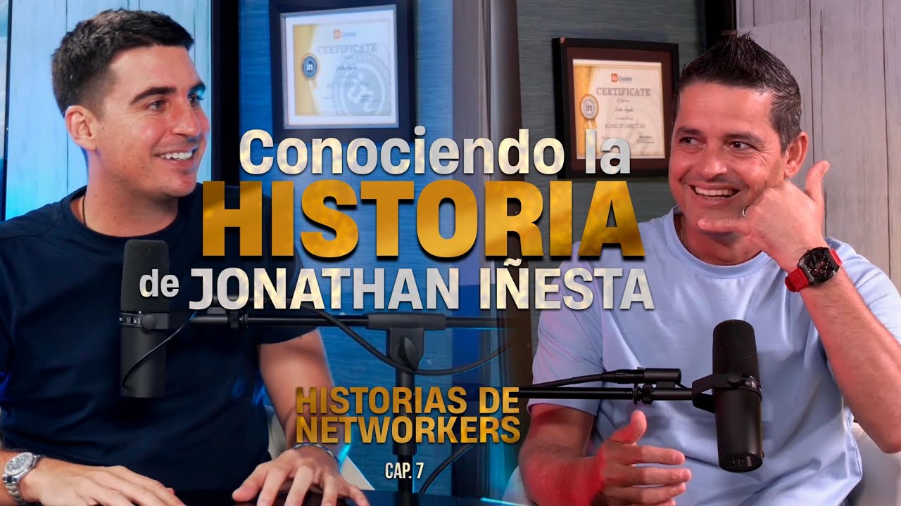 Conociendo la HISTORIA de Jonathan Iñesta | HISTORIAS DE NETWORKERS ...