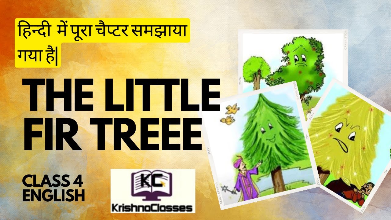 the-little-fir-tree-class-4-hindi-youtube