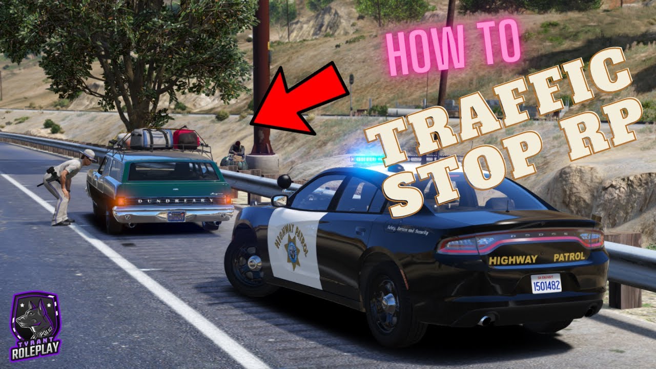How to RP during a traffic stop (Tyrant RP) - YouTube