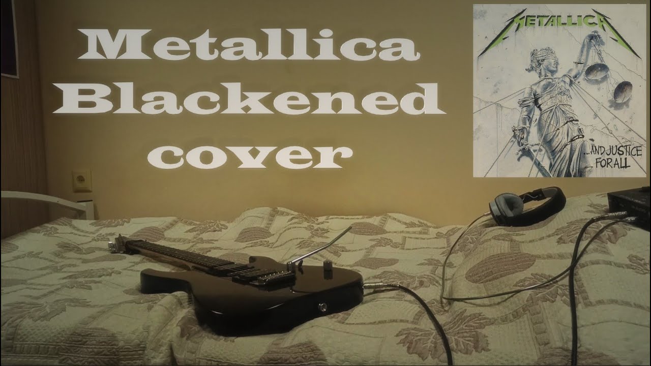 Blackened – Metallica cover - YouTube