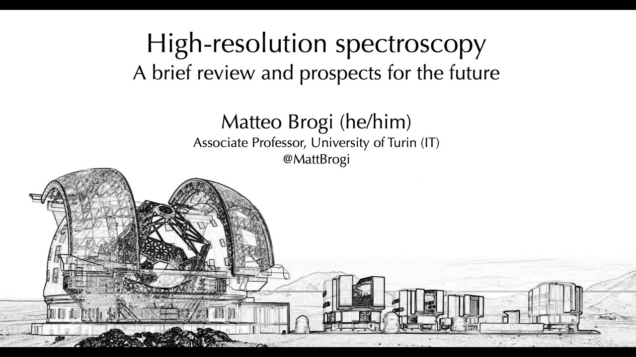 Observations: High-resolution - Spectroscopy - Matteo Brogi (University ...