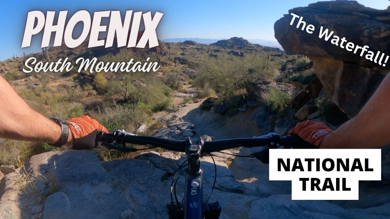 If You Only Have One Ride in Phoenix... South Mountain National Trail ...