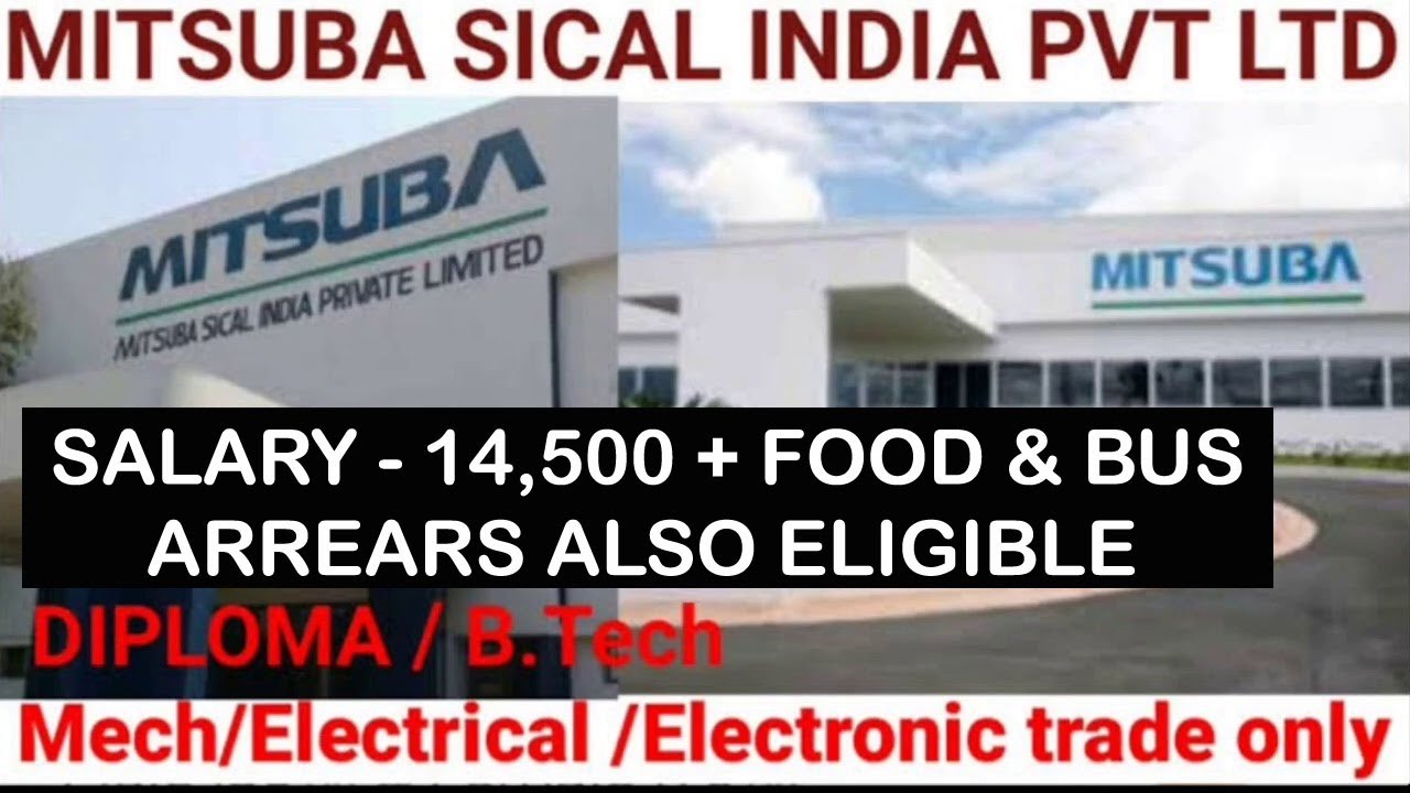 MITSUBA SICAL INDIA PVT LTD | B.E& Diploma |Arrears also eligible ...
