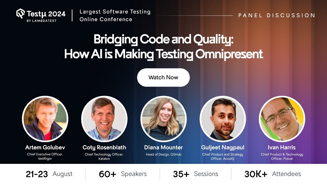 How AI Is Making Testing Omnipresent | Panel Discussion | Testμ 2024 ...