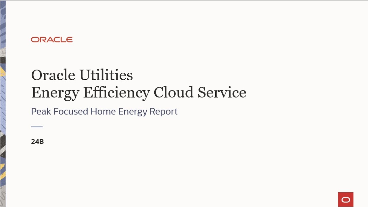 Oracle Utilities Opower 24B Home Energy Reports v3 - Peak Focused ...