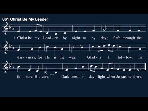 Hymn 861: Christ Be My Leader - YouTube