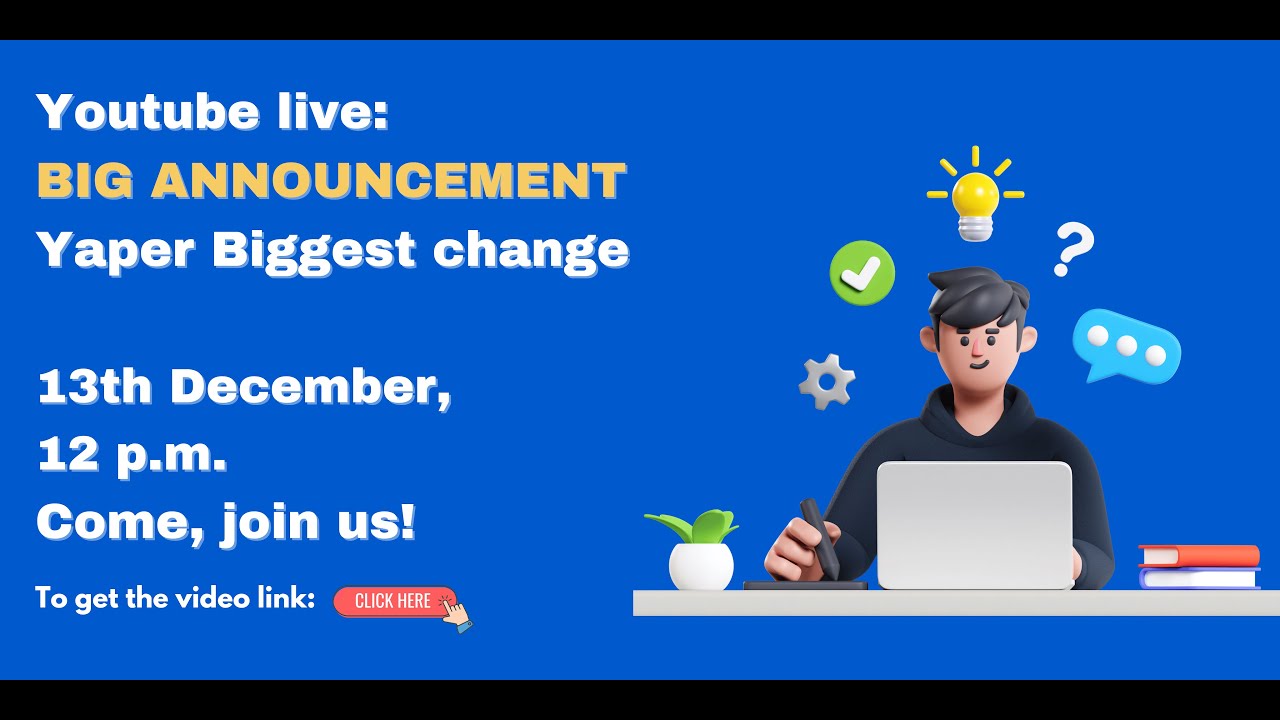 Big announcement on Yaper app, coming soon! - YouTube
