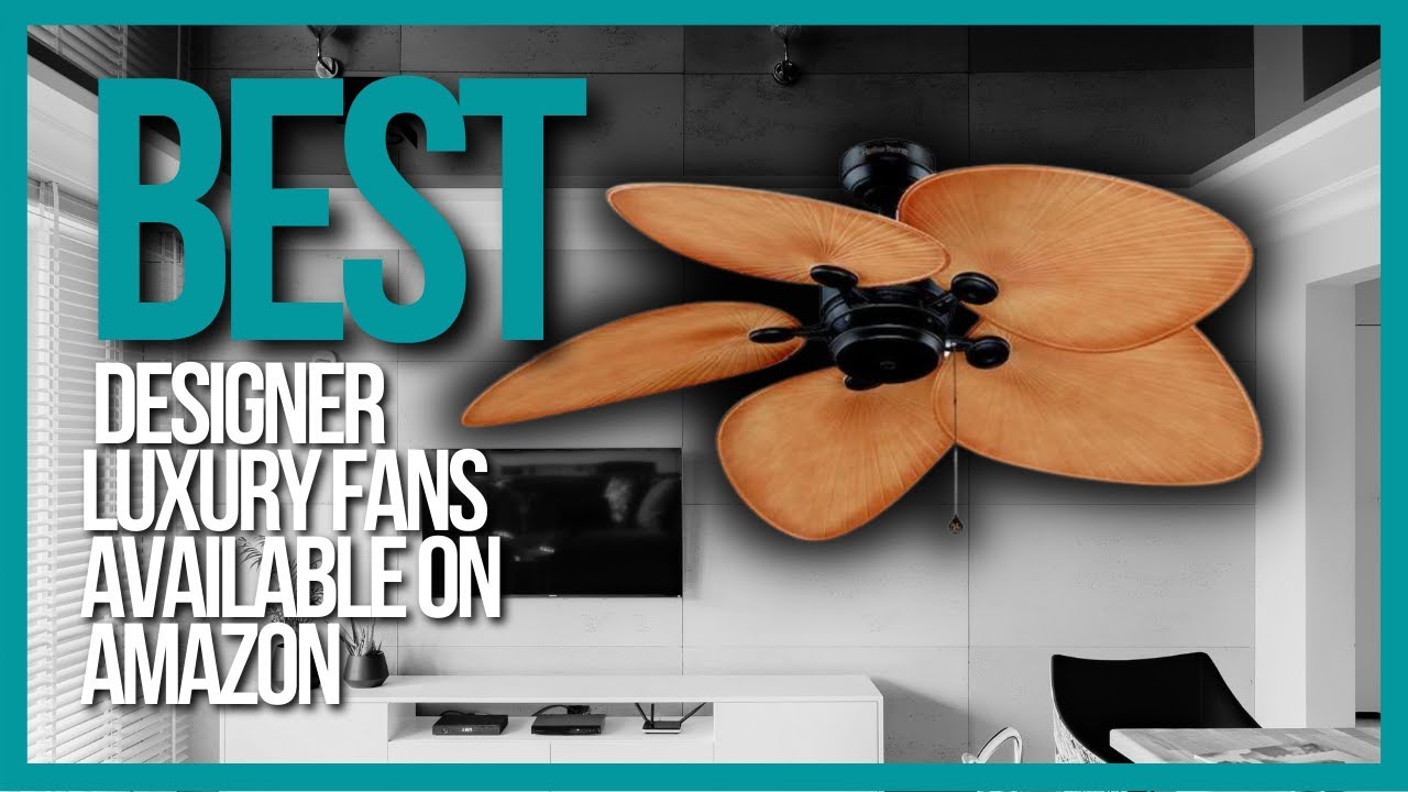 📌 TOP 5 Best Designer Luxury and Aesthetic Fans - YouTube