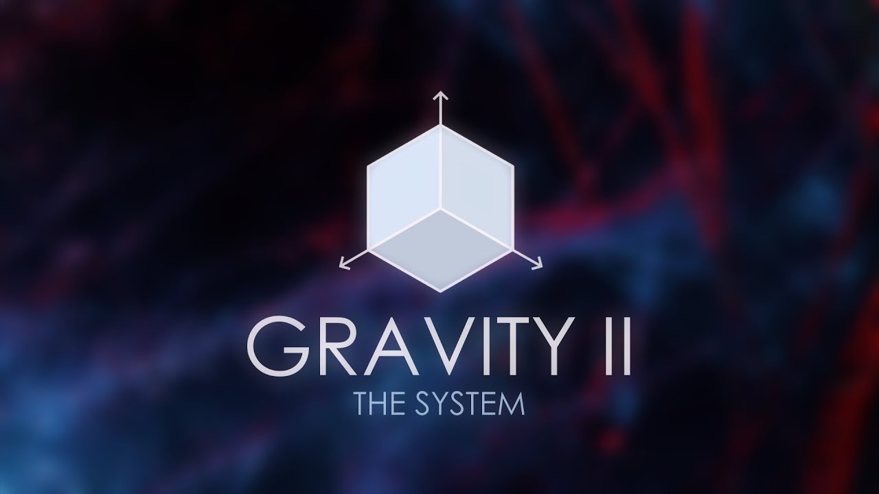Gravity II OST - The System - YouTube