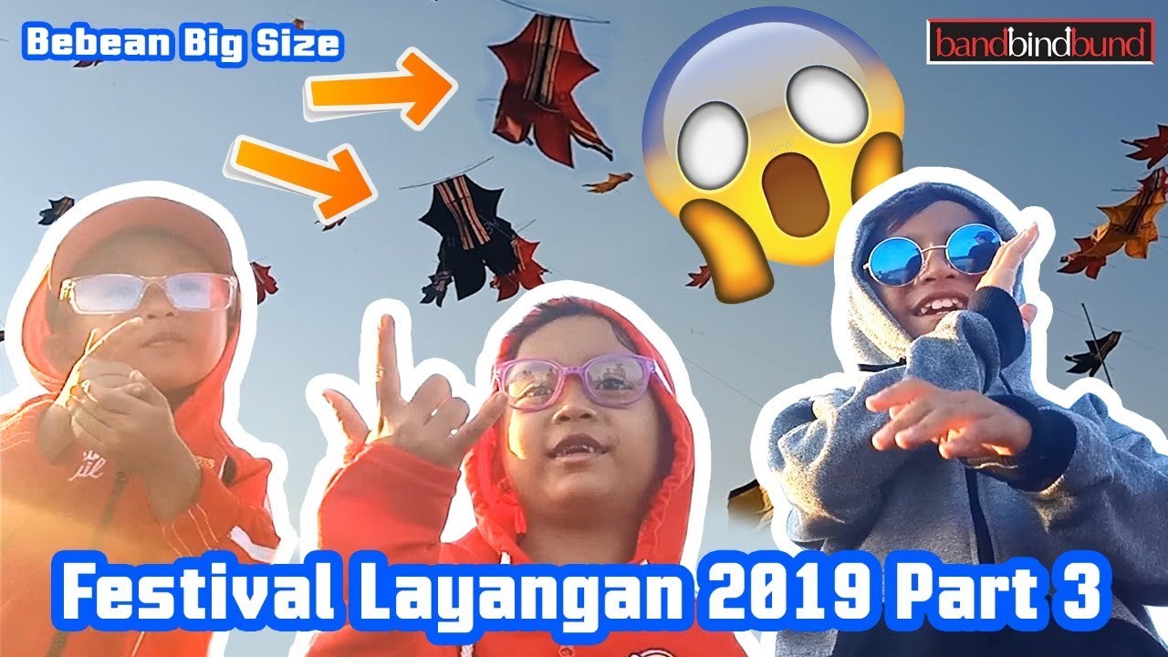MAIN LAYANGAN TERBESAR FESTIVAL LAYANGAN BALI 2019, LAYANGAN LAYANGAN ...
